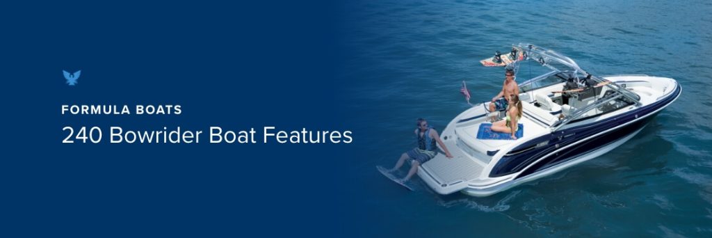 Formula 240 Bowrider | 24 ft Runabout Boat | Learn More